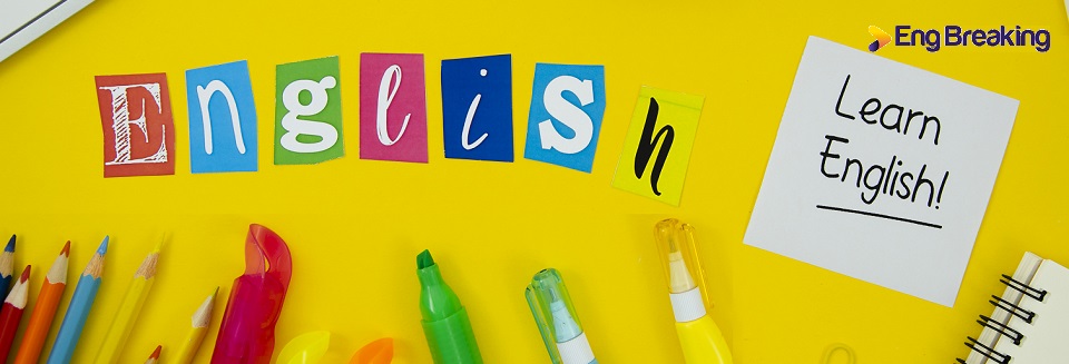 Belajar bahasa Inggris dasar: Jalur yang perlu Anda ketahui - Eng Breaking